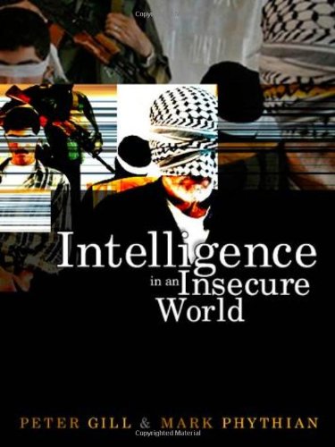 Amazon.com: Intelligence in an Insecure World: 9780745632452: Gill ...