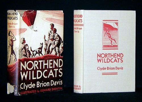 NORTHEND WILDCATS (north,end,wild,cats): Clyde Brion (writer) Edward ...