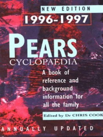 Pears Cyclopaedia 105th Edition, 1996-97: A Book of Reference And ...