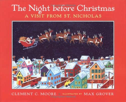 The Night before Christmas: A Visit From St. Nicholas: Moore, Clement ...