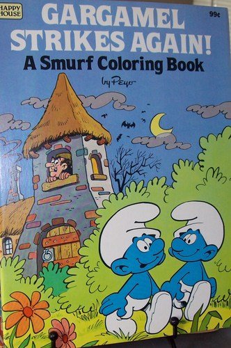 Gargamel Strikes Again!: A Smurf Coloring Book: Peyo: 9780394854694 ...