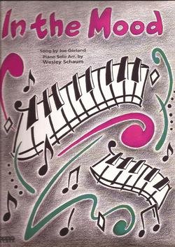 In the Mood Sheet Music Swing Style Piano Solo: Joe Garland - Wesley ...