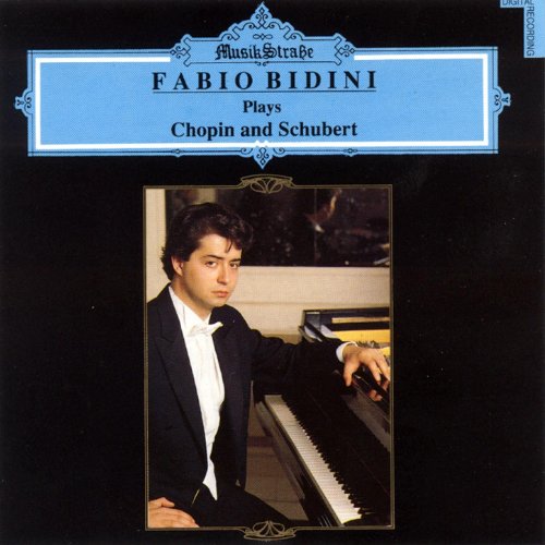 Amazon MusicでFabio BidiniのFabio Bidini Plays Chopin and Schubertを再生する
