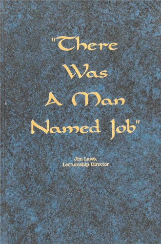 There Was a Man Named Job - Explaining the Text and Making Proper ...