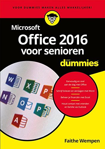 Microsoft Office 2016 voor senioren voor dummies: Wempen, Faithe ...