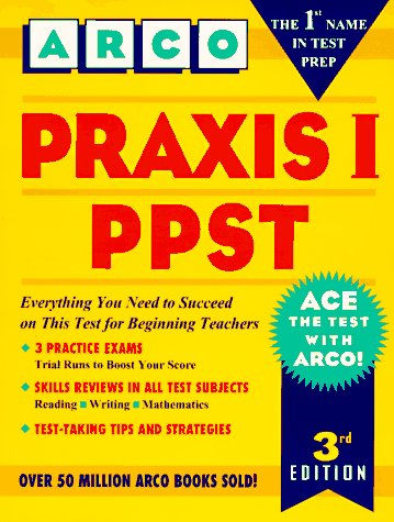 Praxis I Ppst: Pre-Professional Skills Tests (PREPARATION FOR THE ...