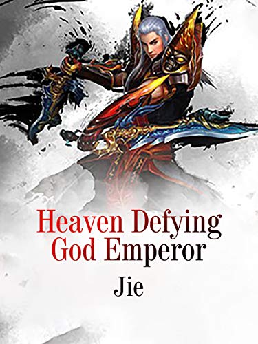 Amazon | Heaven Defying God Emperor: Volume 1 (English Edition) [Kindle ...