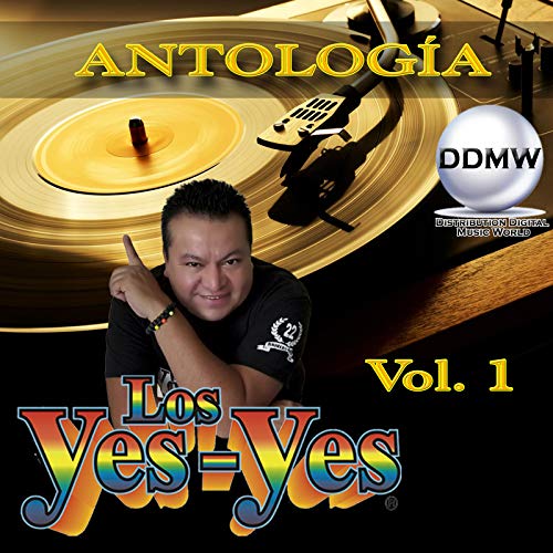 Amazon.com: Antología, Vol. 1 : Los Yes Yes: Digital Music