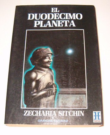 Duodecimo Planeta, El (Spanish Edition): Sitchin, Zecharia ...