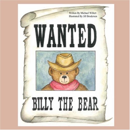 Wanted Billy the Bear : Willert, Michael: Amazon.es: Libros