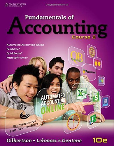 Fundamentals of Accounting: Course 2 (C21 Accounting, 10e) by Claudia B ...