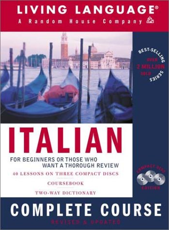 Italian Complete Course: Basic-Intermediate, Compact Disc Edition ...