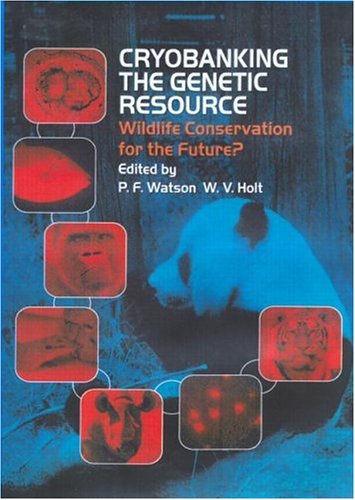 Amazon.com: Cryobanking the Genetic Resource: Wildlife Conservation for ...