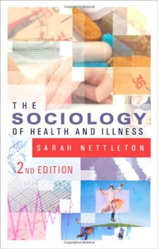 The Sociology of Health and Illness by Sarah Nettleton (2006-07-04 ...