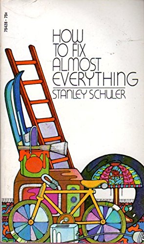 How to Fix Almost Everything: Amazon.co.uk: Books