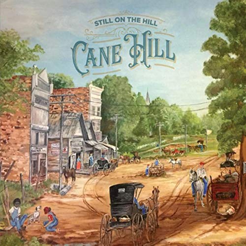 Amazon.com: Cane Hill : Still On The Hill: Digital Music