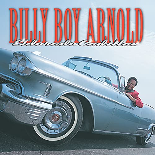 Play Eldorado Cadillac by Billy Boy Arnold on Amazon Music