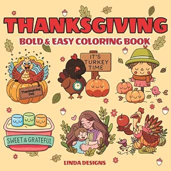 Thanksgiving Bold & Easy Coloring Book: 48 Simple Lovely Designs for ...