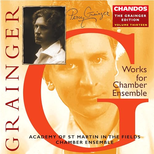 Amazon.com: Grainger: The Grainger Edition Vol. 13 - Works for Chamber ...