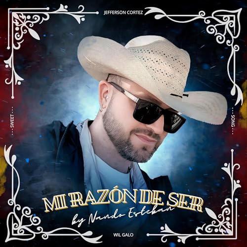 Mi razón de ser by Nando Esteban feat. Jefferson Cortez & Wil Galo on ...