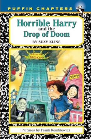 Horrible Harry and the Drop of Doom: Kline, Suzy, Remkiewicz, Frank ...