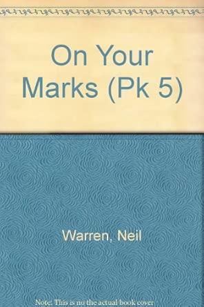 On Your Marks (Pk 5): Warren, Neil: 9780854764501: Amazon.com: Books
