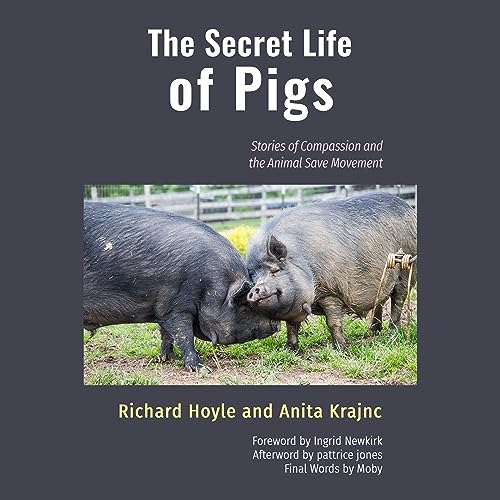 Amazon.com: The Secret Life of Pigs: Stories of Compassion and the ...