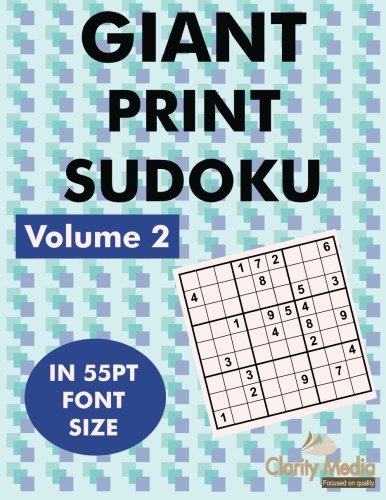 Giant Sudoku Volume 2: 100 sudoku puzzles in giant print 55pt font size ...