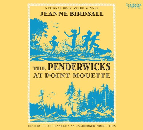 Amazon.com: The Penderwicks at Point Mouette: 9780307915337: Jeanne ...