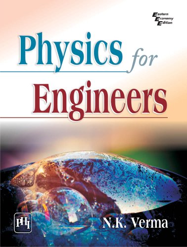 Physics For Engineers (English Edition) eBook : Verma, N K: Amazon.de: Kindle-Shop