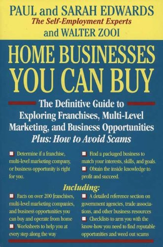 Home Businesses You Can Buy: Edwards, Paul, Edwards, Sarah, Zooi ...