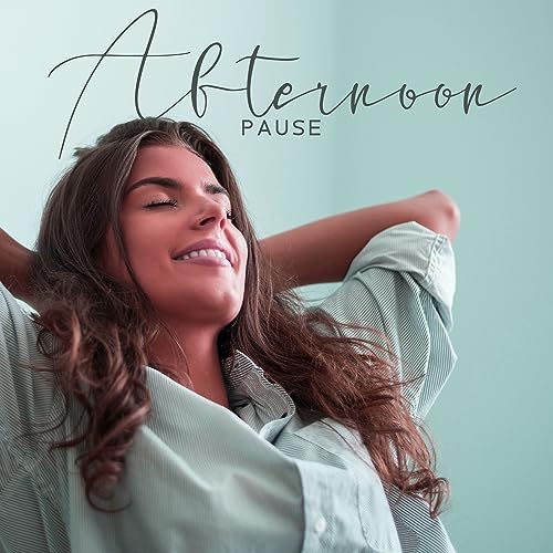 Play Afternoon Pause: Easy Listening Jazz for Free Time, Relax After ...