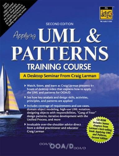 Applying UML and Patterns Training Course: A Desktop Seminar from Craig ...