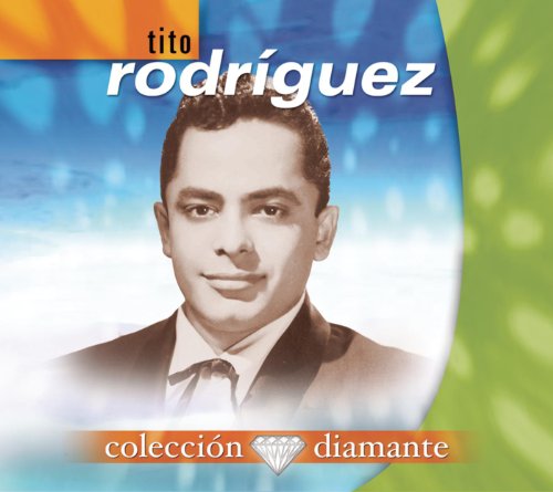 Amazon.com: Colección Diamante : Tito Rodriguez: Digital Music