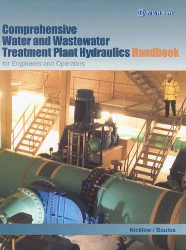 Comprehensive Water and Wastewater Treatment Plant Hydraulics Handbook ...