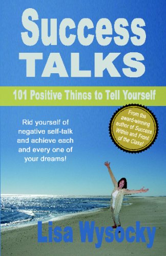Success Talks: 101 Positive Things To Tell Yourself: Wysocky, Lisa ...