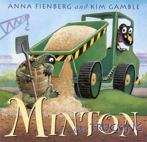 Minton Goes Trucking: Anna Fienberg: 9781864483697: Amazon.com: Books