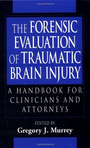 Amazon.com: The Forensic Evaluation of Traumatic Brain Injury: A ...