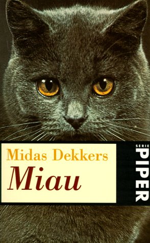 Amazon.co.jp: Miau. : Dekkers, Midas, Slangen, Maus: 本