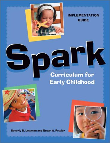Buy Spark: Curriculum for Early Childhood : Implementation Guide Book ...