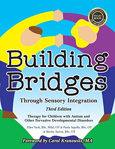 Building Bridges Through Sensory Integration: Therapy for Children with ...