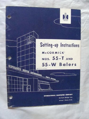 International Harvester McCormick Nos. 55T & 55-W Balers Setting-up ...