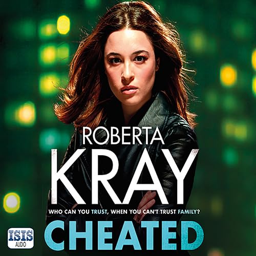 Cheated: Kray, Roberta, Aldington, Annie: 9781399151917: Amazon.com: Books