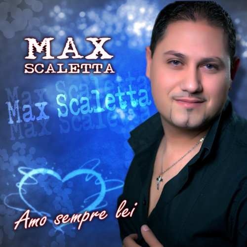 Amazon.com: Amo sempre lei : Max Scaletta: Digital Music