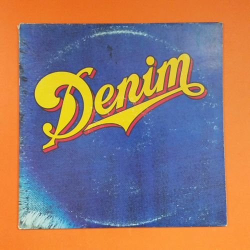 DENIM s/t 1977 Epic PE 34362 LP Vinyl VG+ Cover VG+ Mastered By Capitol ...