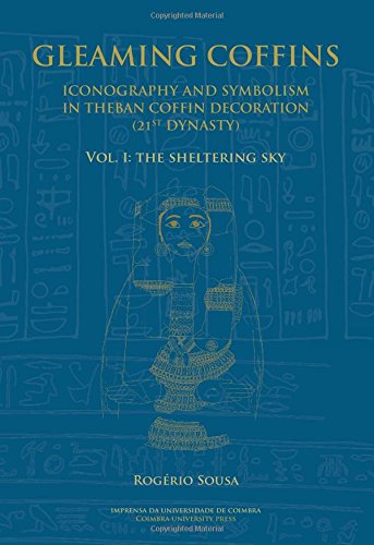Gleaming Coffins. Iconography and Symbolism in Theban Coffin Decoration ...