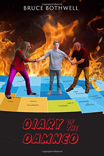 Diary of the Damned: Bothwell, Bruce: 9781726028691: Amazon.com: Books