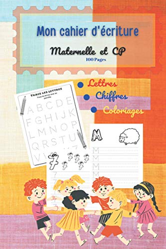 Buy MON CAHIER D’ECRITURE Maternelle et CP: MON CAHIER D’ECRITURE ...