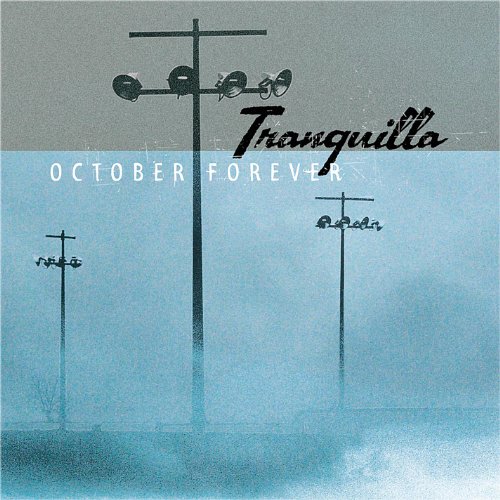 Amazon MusicでTranquillaのOctober Foreverを再生する