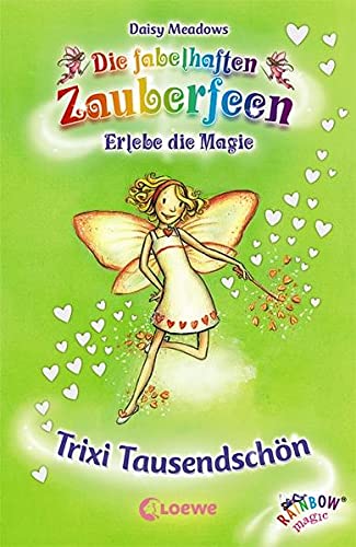 Amazon.com: Die fabelhaften Zauberfeen 20. Trixi Tausendschön ...